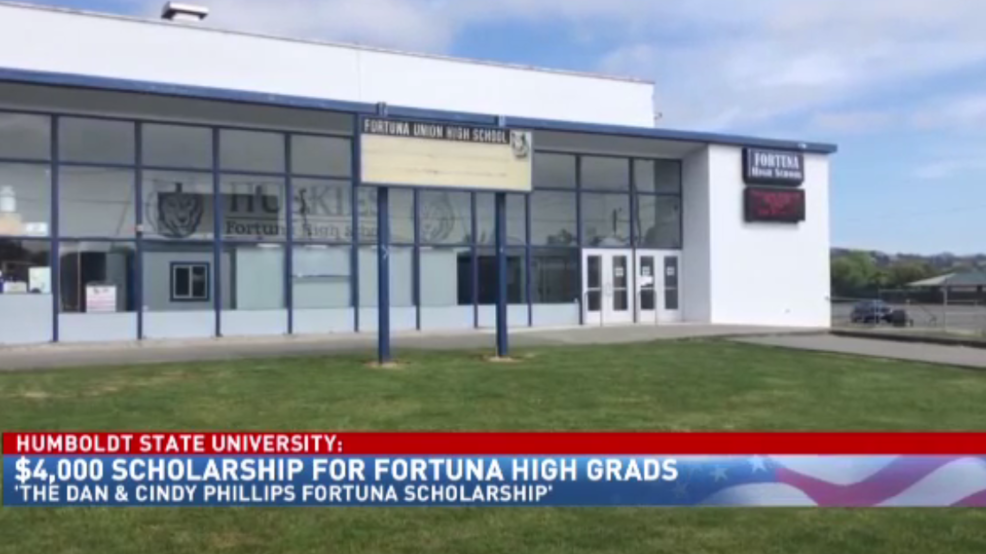Fortuna High School alum creates scholarship for students attending HSU ...